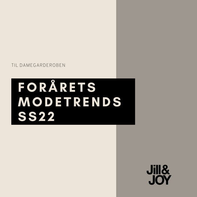 SS22 / Dame – Jill & Joy